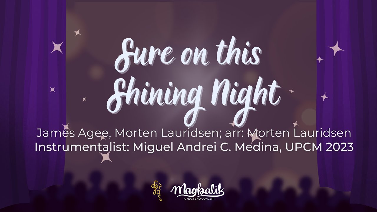 Sure on this Shining Night | James Agee, Morten Lauridsen; arr: Morten Lauridsen - YouTube