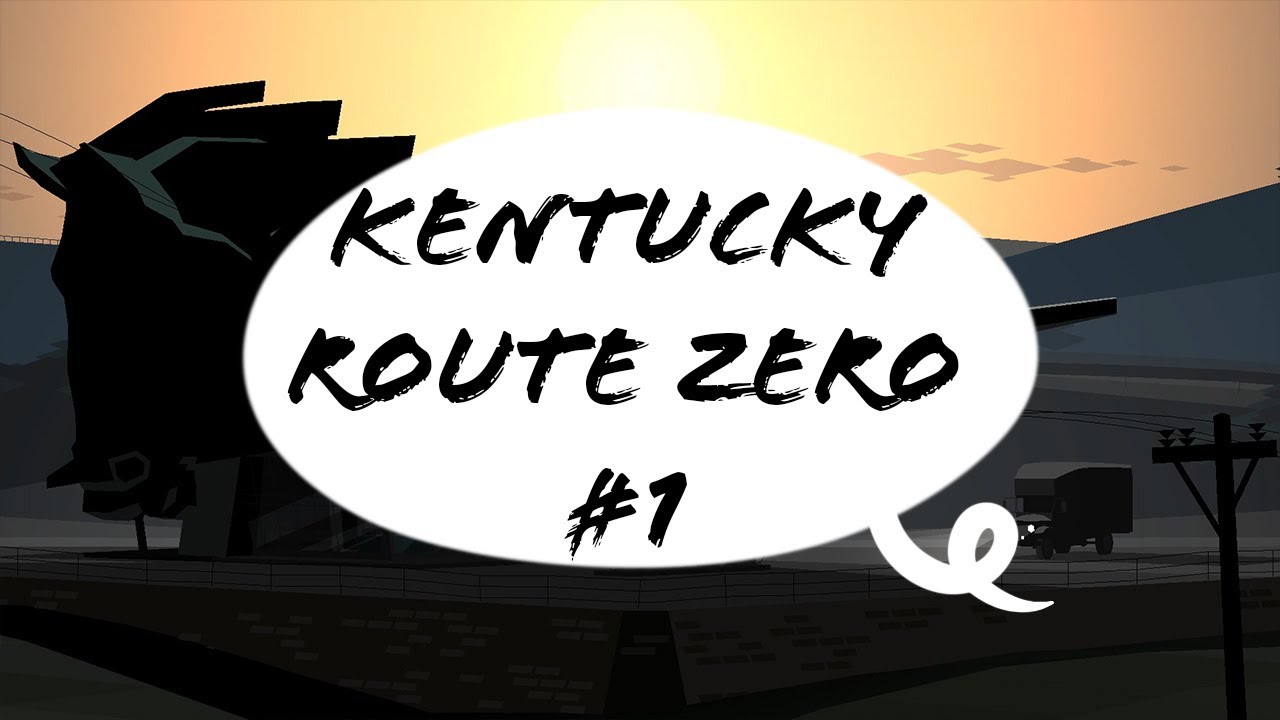 Kentucky Route Zero: PC Edition - Directo #1 [Todas Gamers] - YouTube
