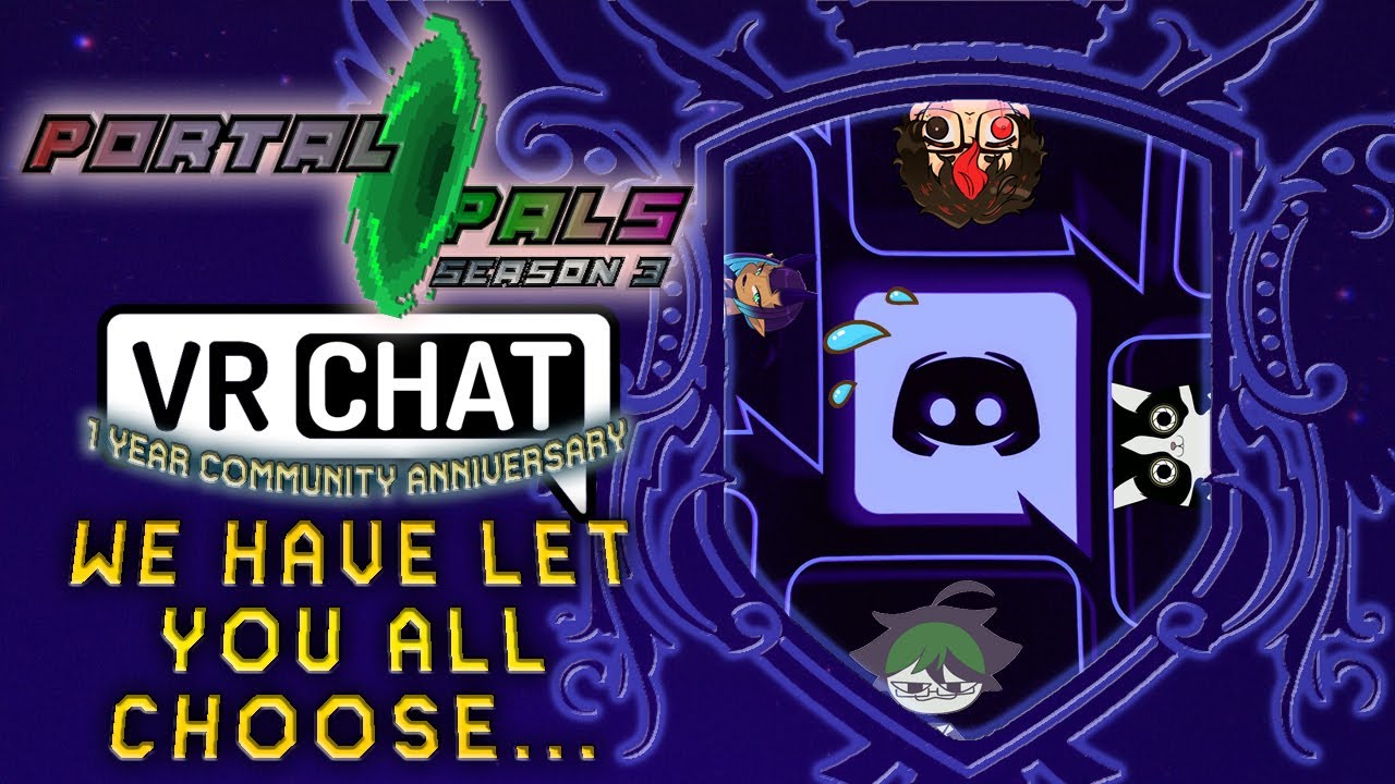 [Portal Pals - 1 Year Community Anniversary ] We have let you all choose... | VRChat #vtuber # ...
