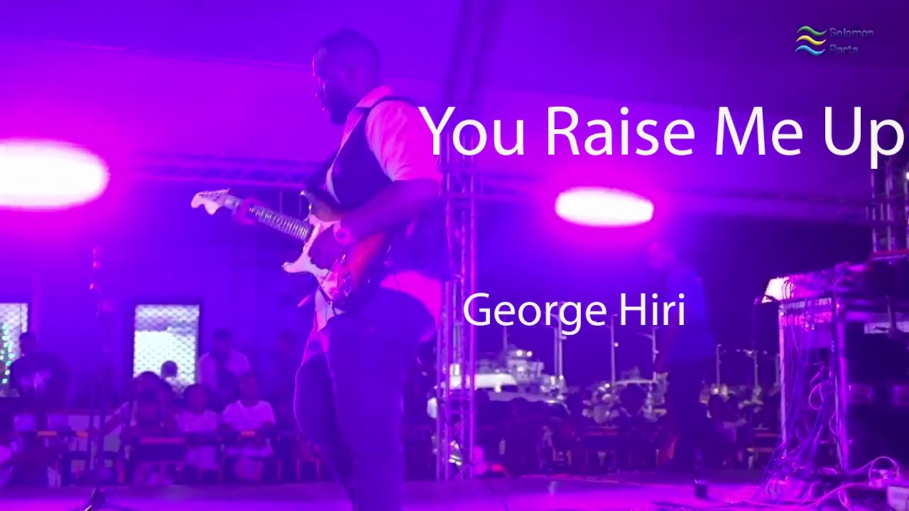 George Hiri You Raise Me Up SIPA carols - YouTube