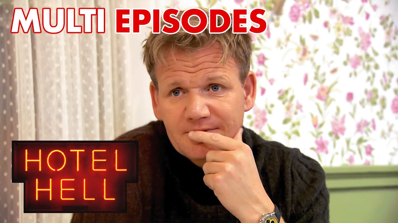 🔥 Gordon Ramsay's Touch: Three Hotel Makeovers | FULL EPISODES | Hotel ...