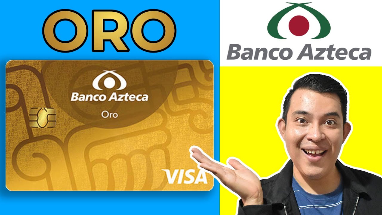 Tarjeta ORO BANCO AZTECA ¿Cómo funciona? [Banco Azteca Oro] - YouTube