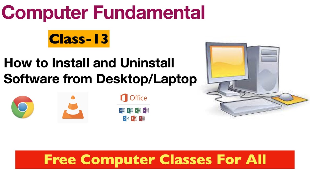 How to install or Uninstall Software/application from Desktop /Laptop ...