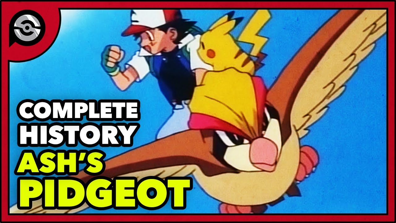 The History of Ash's Pidgeot - YouTube