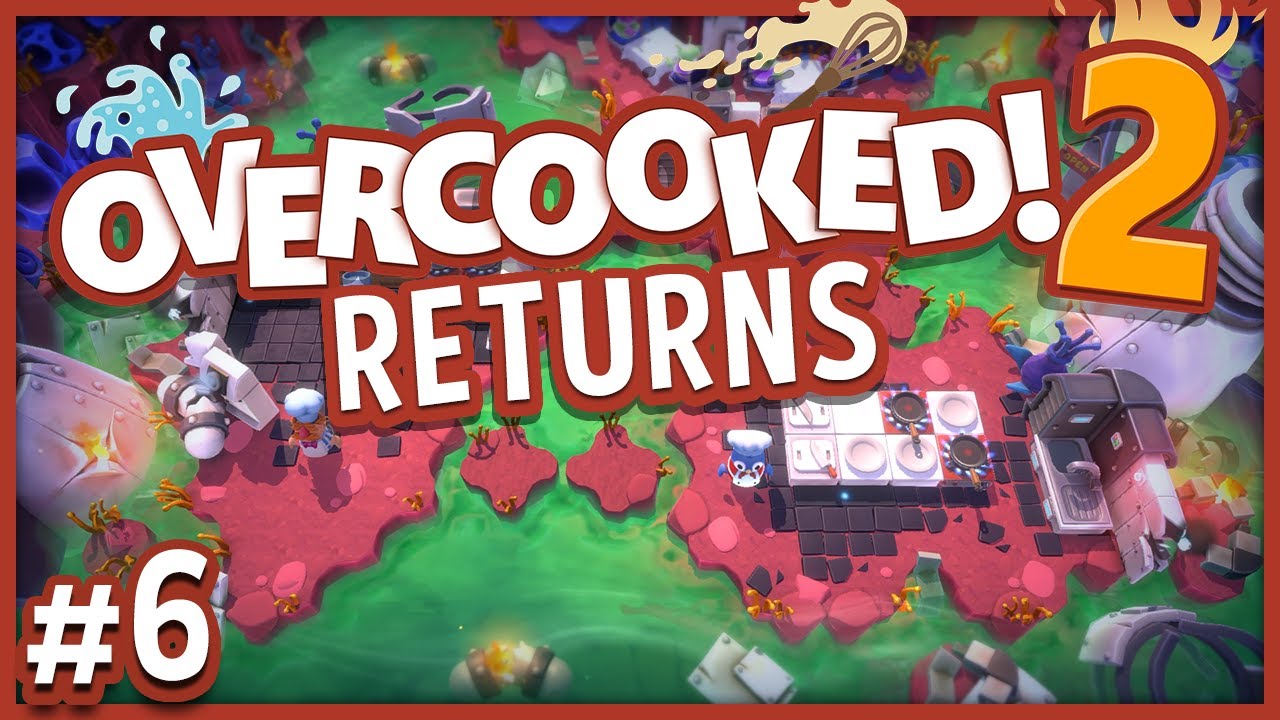 COOKING FOR ALIENS!?! - Overcooked 2 Returns - Ep6 - YouTube