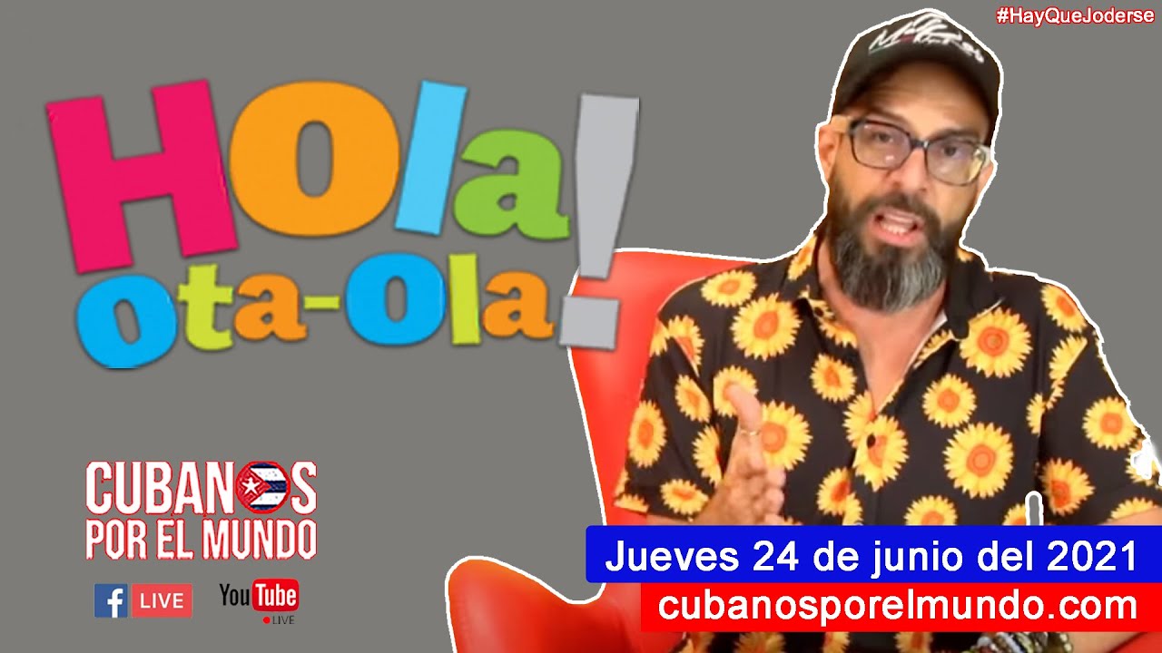 Alex Otaola en Hola! Ota-Ola en vivo por YouTube Live (jueves 24 de ...