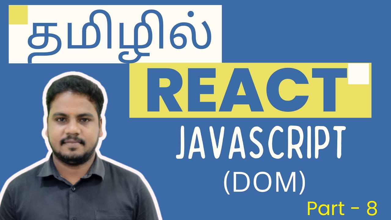 React Js In Tamil Full Course Javascript Dom Part 8 2465