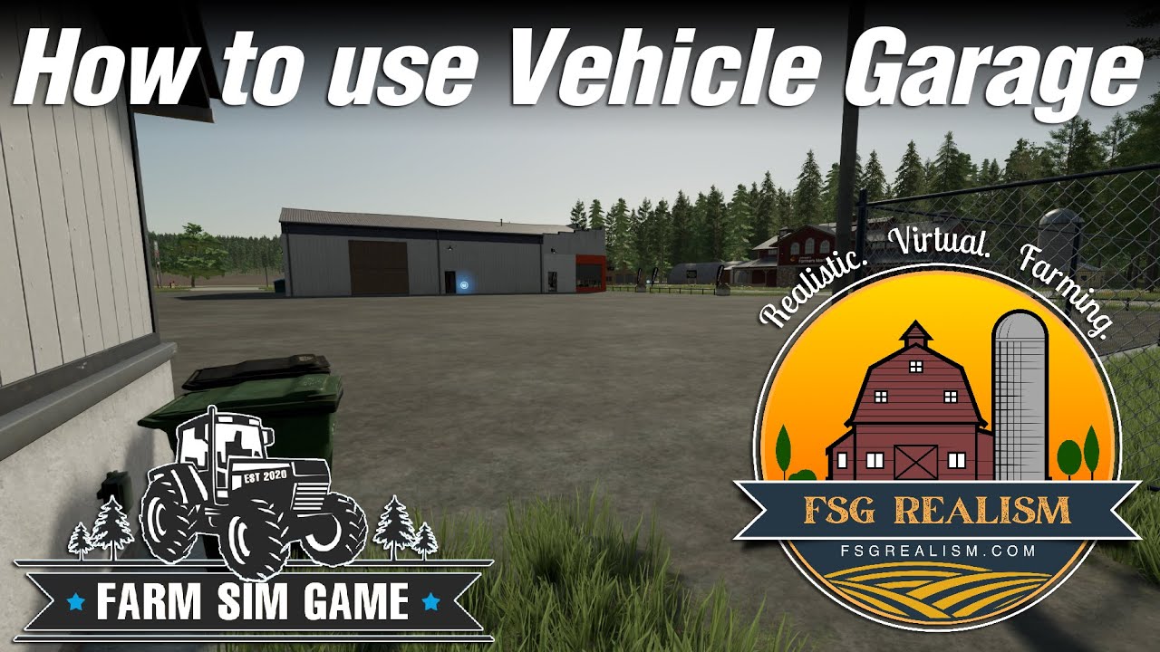 How to use Vehicle Garage on FSG Realism - YouTube