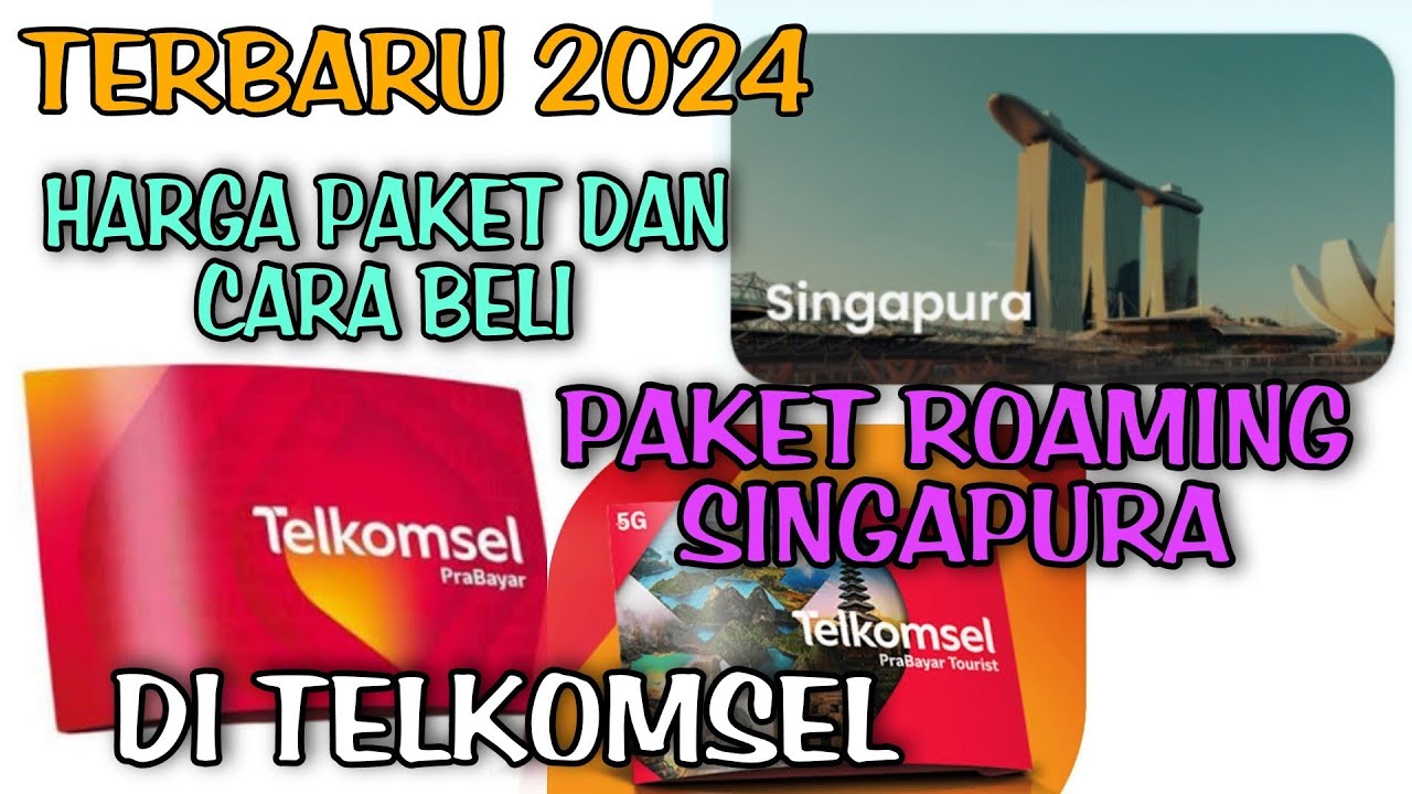 Terbaru 2024 Cara Beli Dan Harga Paket ROAMING SINGAPURA Di Operator ...