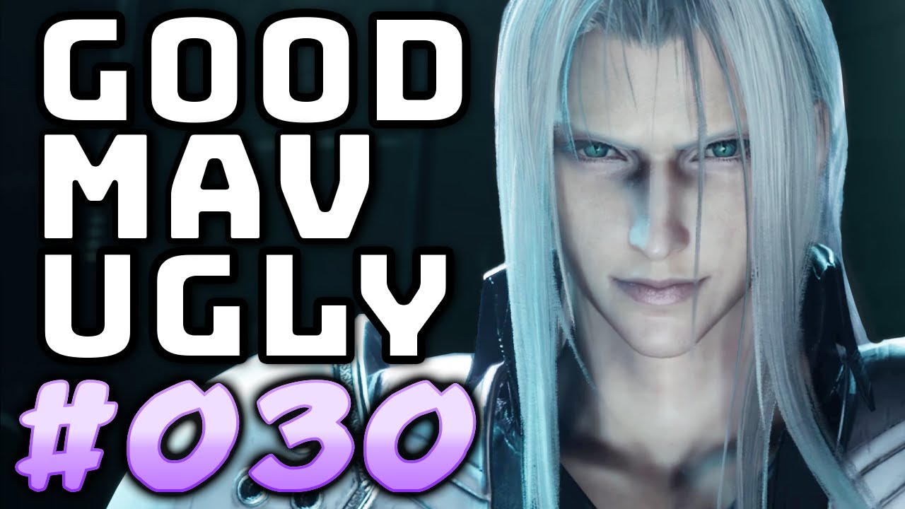 The Good, The Mav, The Ugly Episode #030 - The Great Square Enix ...