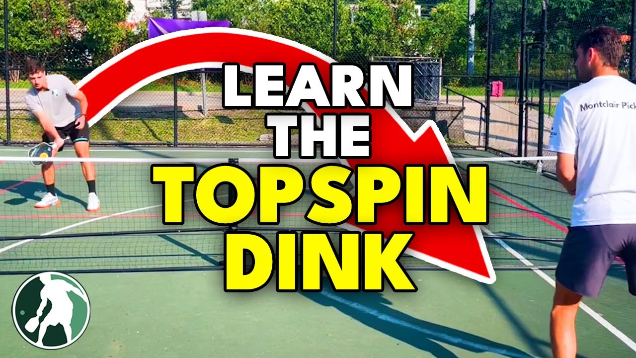 How to Hit a Topspin Dink! - YouTube