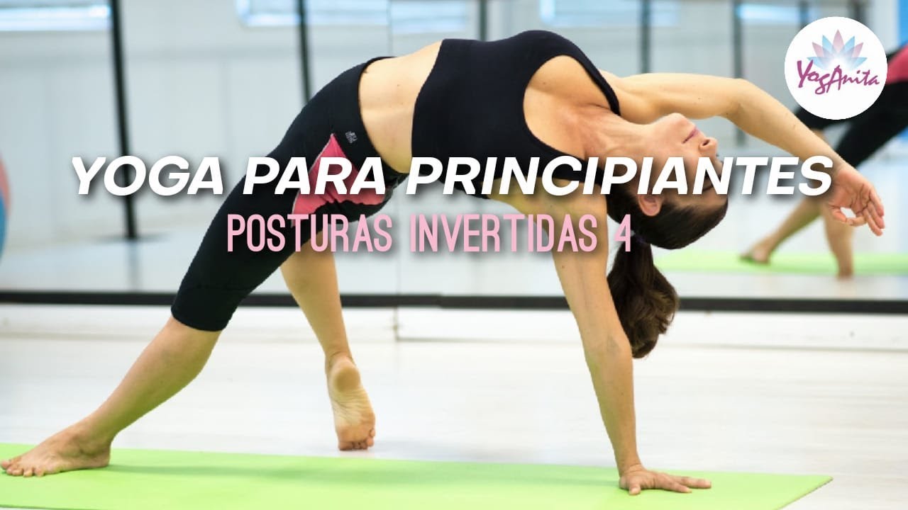 YOGA PARA PRINCIPIANTES / HATA VINYASA BY YOGANITA / POSTURAS ...
