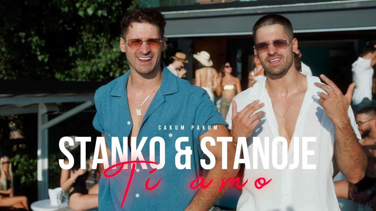 Stanko & Stanoje - TI AMO (OFFICIAL VIDEO) - YouTube