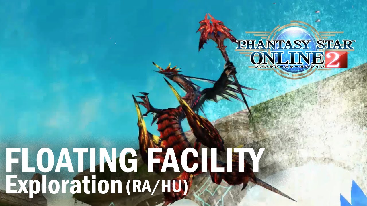PSO2 (NA) Xbox One – Floating Facility Exploration – Hard Lv 34 – RA/HU ...