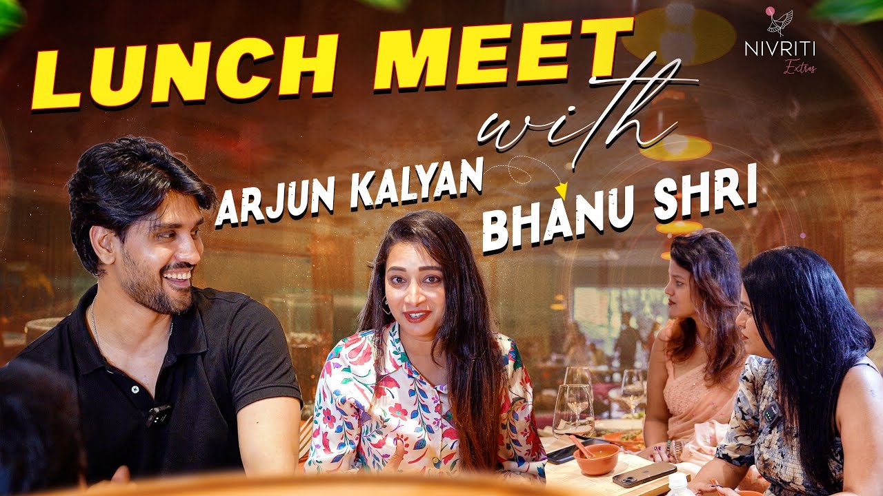 Chit-Chat & Chaat | Lunchtime Fun with Arjun Kalyan & Bhanu Shri - YouTube