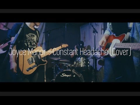 Joyce Manor - Constant Headache (Band Cover) - YouTube