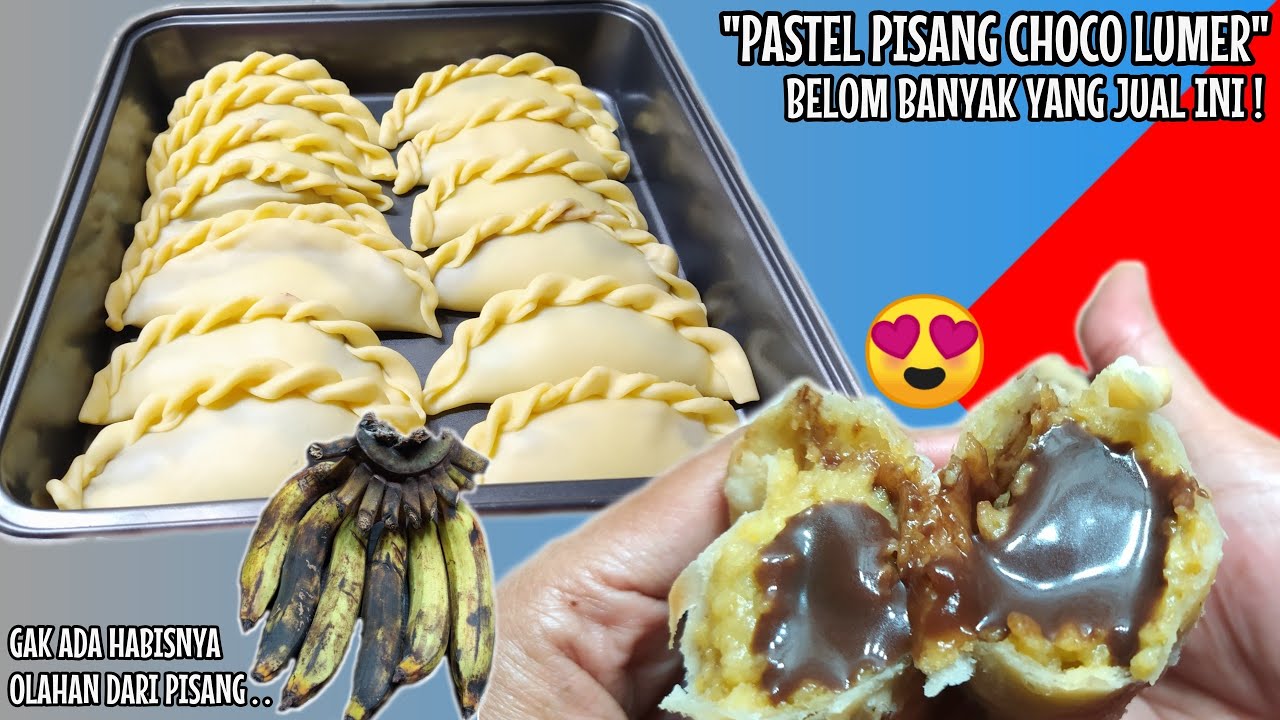 PASTEL PISANG CHOCO LUMER TERBARU BUAT IDE BISNIS MODAL KECIL #178 ...