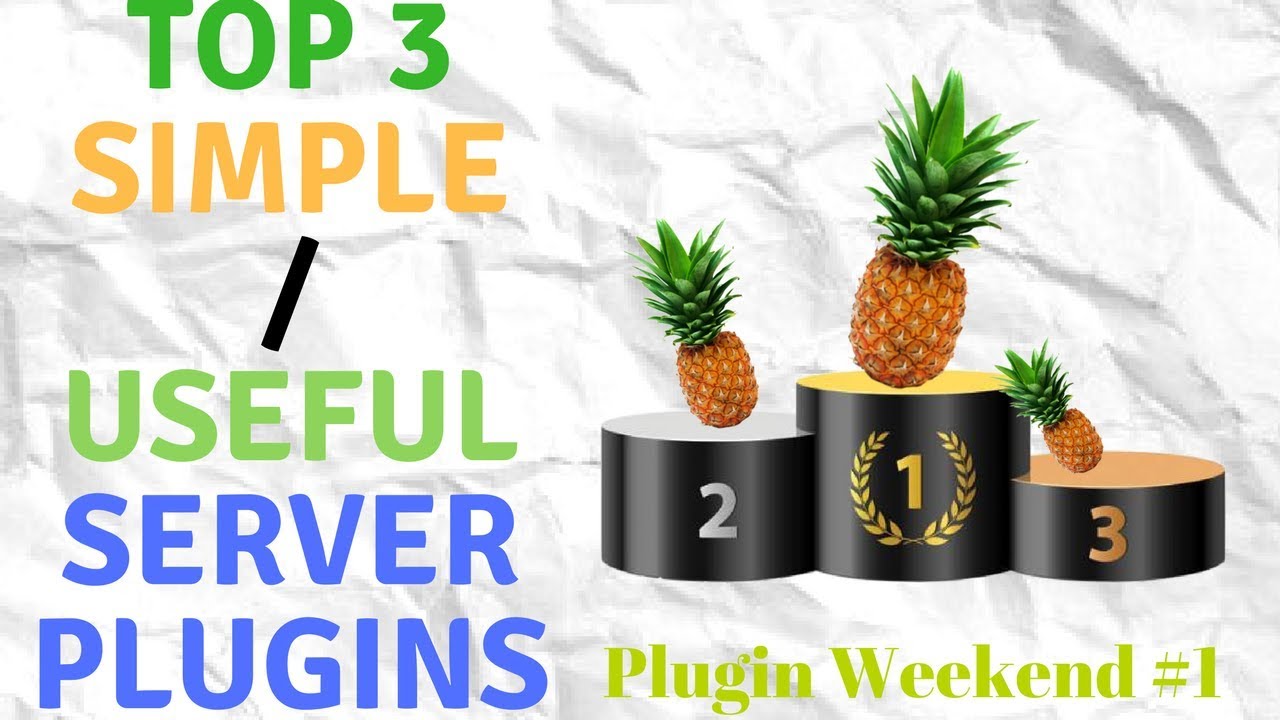 TOP 3 SIMPLE/USEFUL PLUGINS W/ DOWNLOADS -Plugin Weekend #1 - YouTube