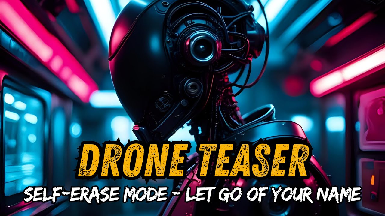 [F4M] Drone Teaser - Self-Erase Mode - Let Go Of Your Name ...