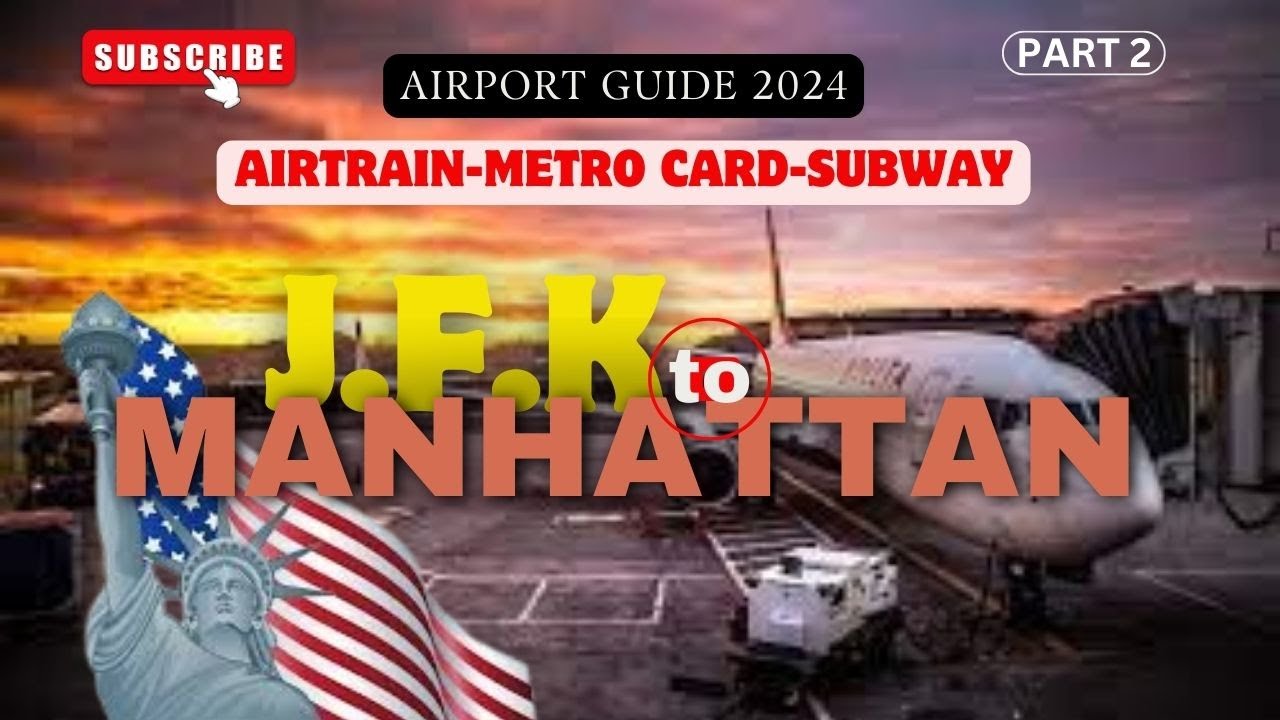 JFK AIRPORT TO MANHATTAN | AIRTRAIN METRO SUBWAY | PART 2 - YouTube