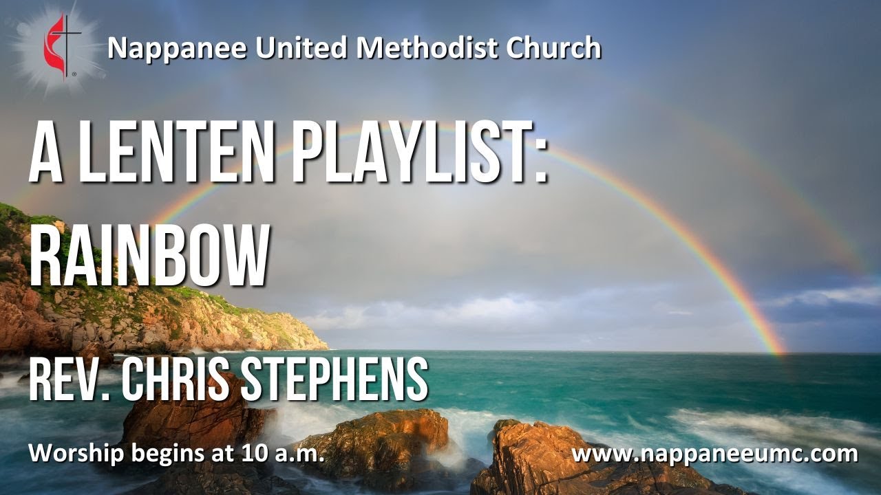 Sunday, March 30, 2025: "A Lenten Playlist: Rainbow" - YouTube