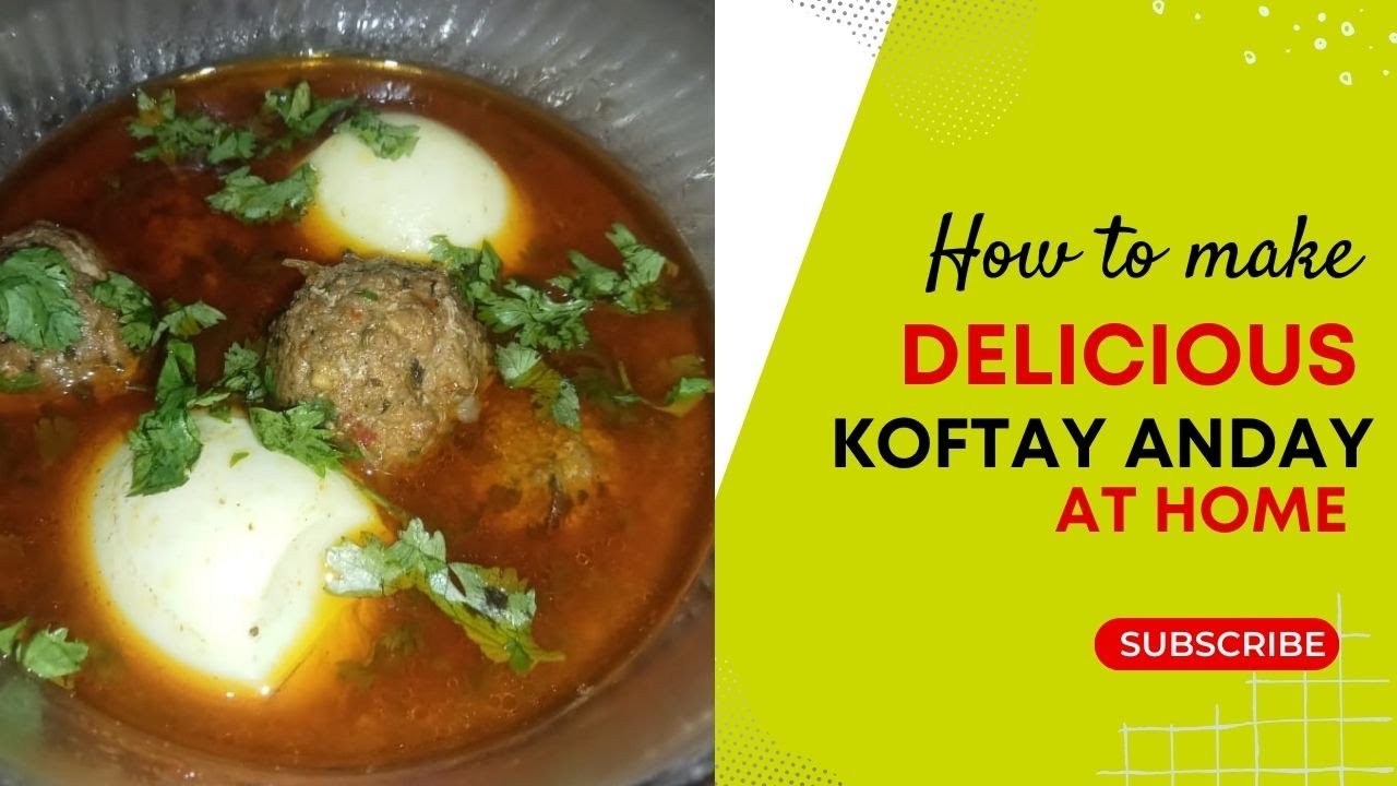 Delicious Koftay Anday|Meatballs recipe|kofta curry recipe| How to make ...