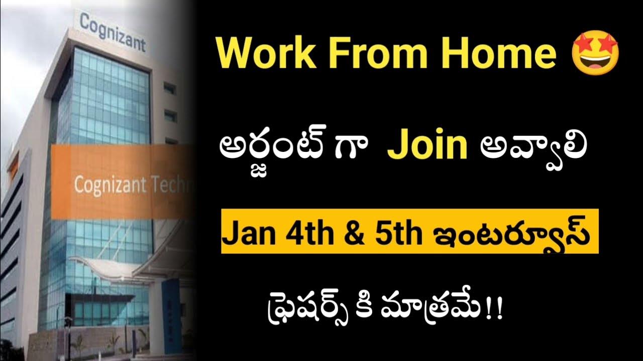 Work from home jobs for freshers || Cognizant freshers hiring | walkins ...