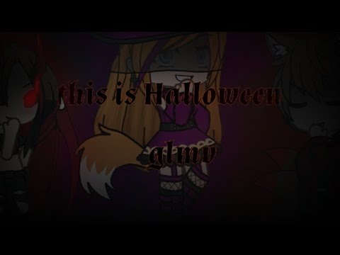 This is Halloween glmv (Halloween special) - YouTube