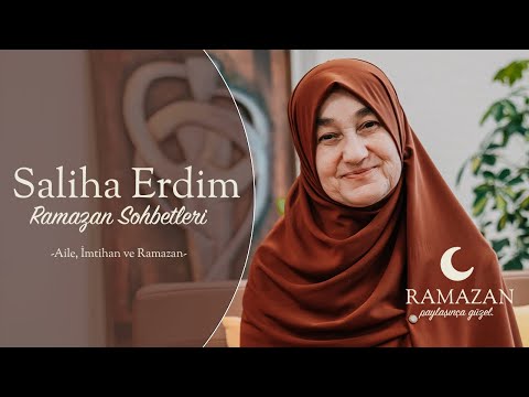 Ramazan Paylaşınca Güzel Sohbetleri - #SalihaErdim