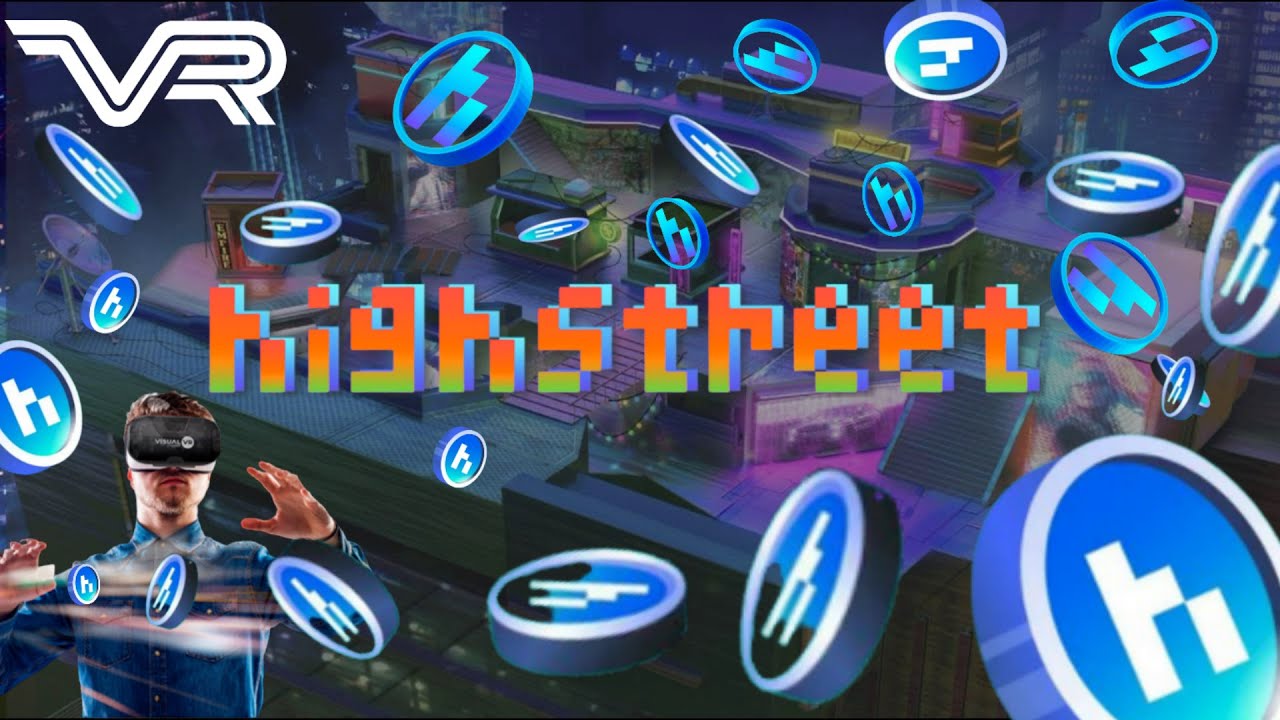 МЕТАВСЕЛЕННАЯ HIGHSTREET | HIGHSTREET ОБЗОР ПРОЕКТА | КРИПТОВАЛЮТА HIGH ...