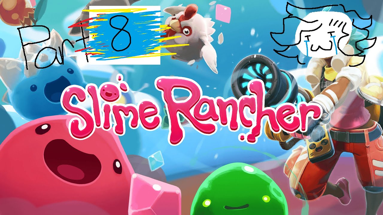 I'm tired of this grandpa!!! // Slime Rancher - YouTube