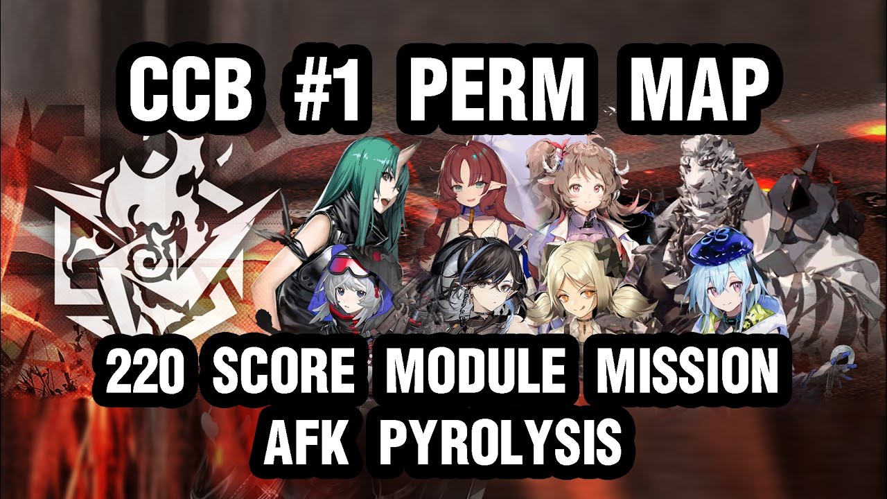 【Arknights】CCB#1 Permanent Map - Ashen Swampland | 220 Score | AFK ...