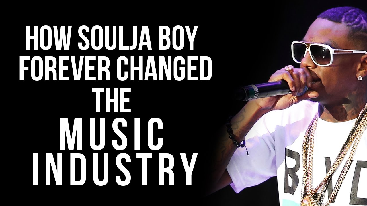 How Soulja Boy Forever Changed The Music Industry - YouTube