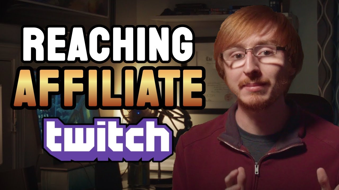 How I Reached Twitch Affiliate! | A Streamer's Guide - YouTube