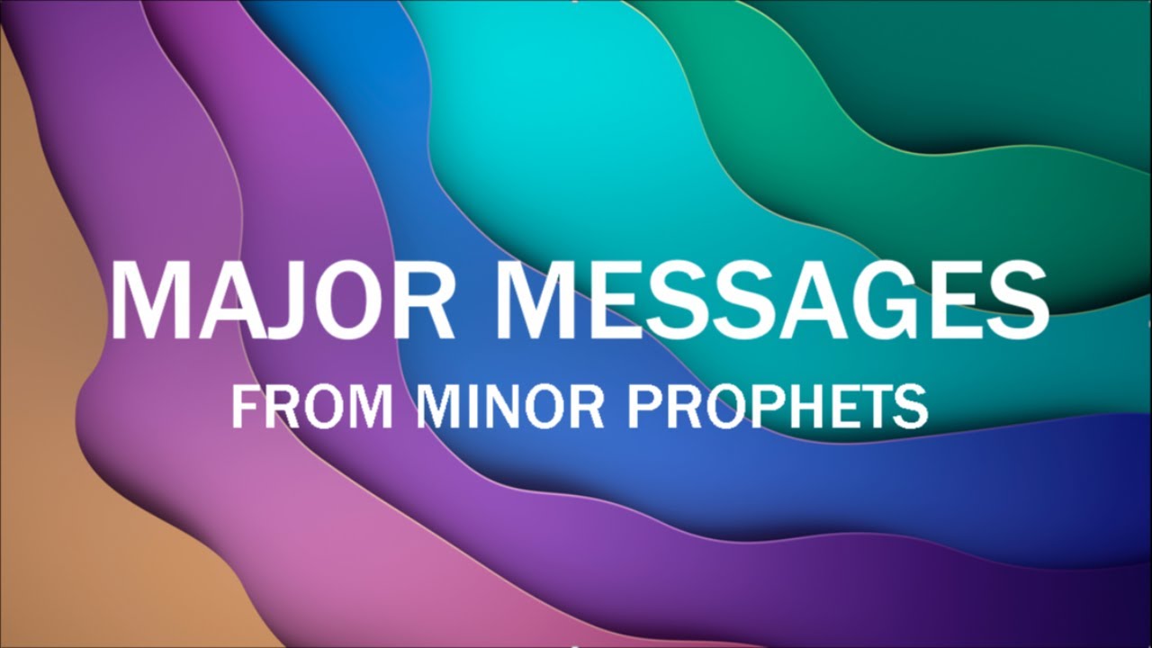 "Major Messages From Minor Prophets: Rebirth" - Joel - YouTube