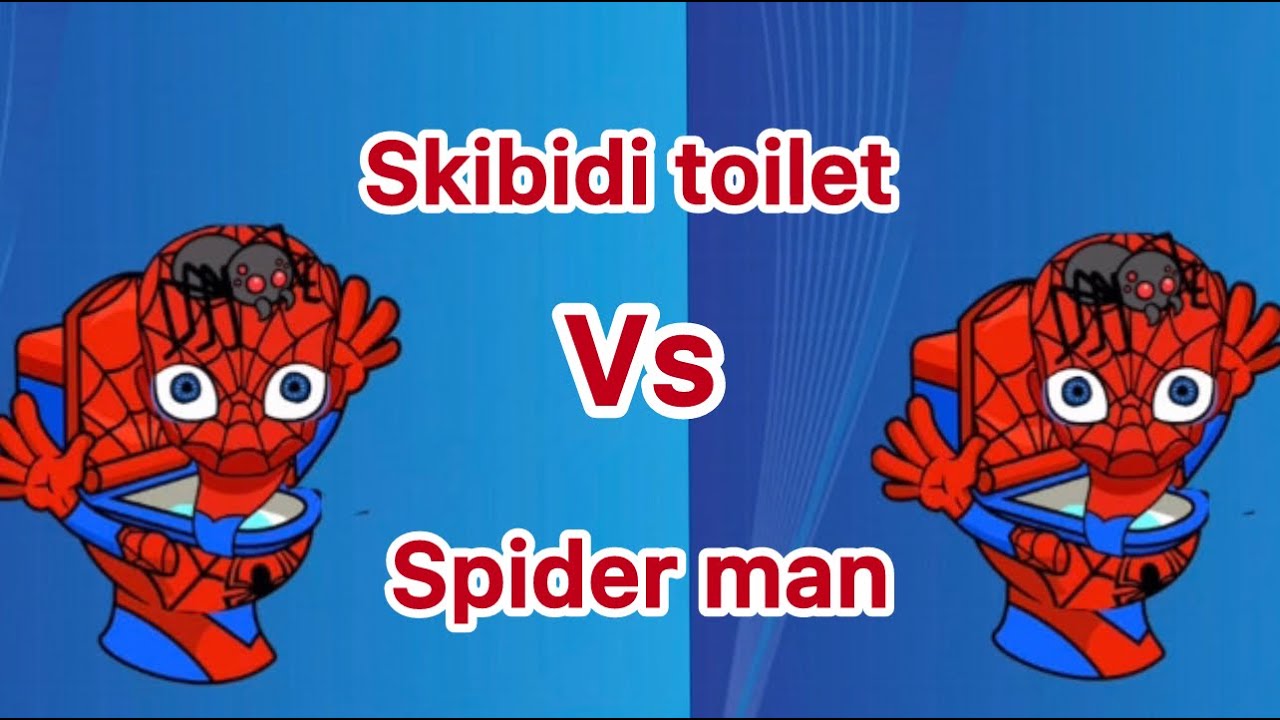 Skibidi toilet Spider man | Spider Skibidi toilet | Spider man ...