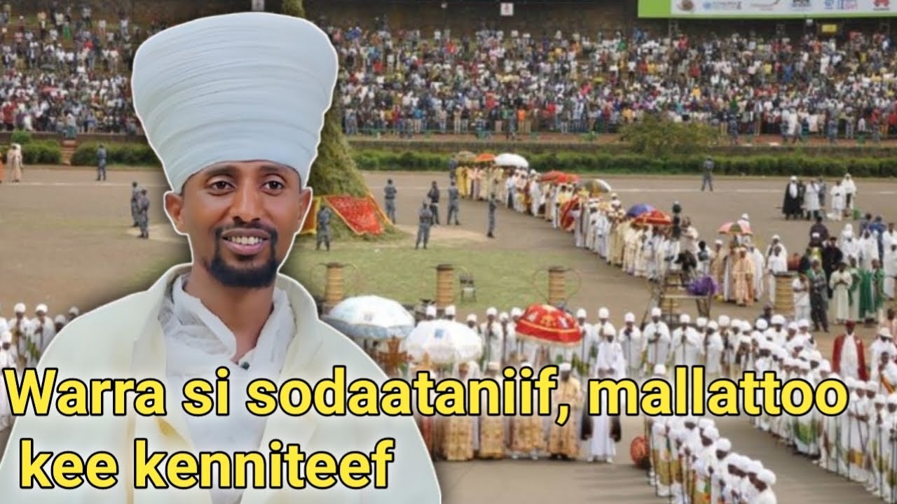 Warra si sodaataniif mallattoo kee kenniteef baga Ayyaana Ifa Fannoo ...