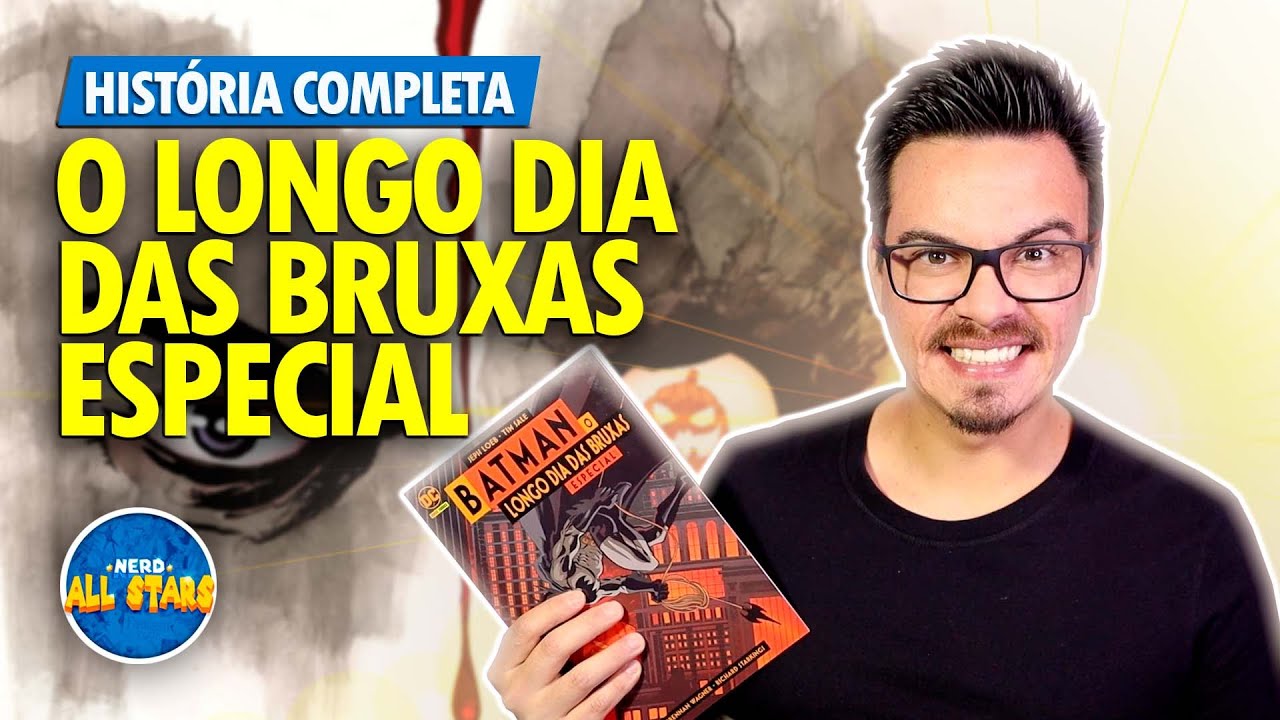 BATMAN: O LONGO DIA DAS BRUXAS - ESPECIAL | História Completa - YouTube