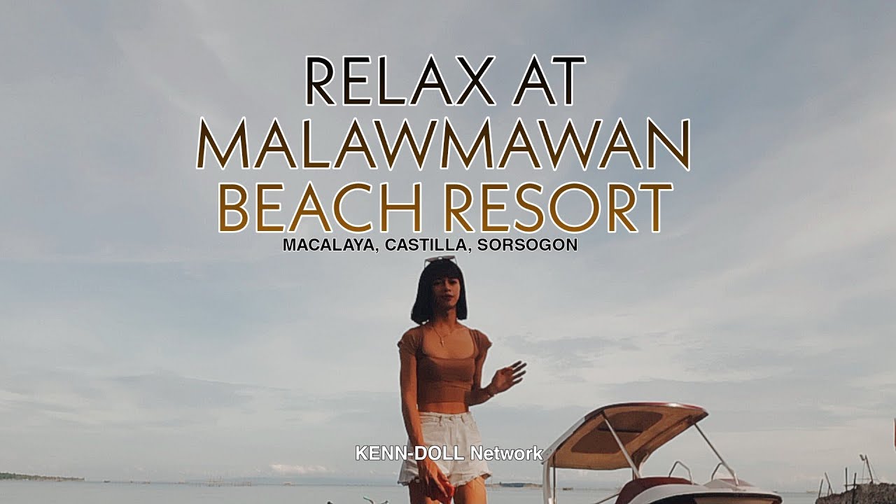 Relax at Malawmawan Beach Resort located Macalaya, Castilla, Sorsogon ...