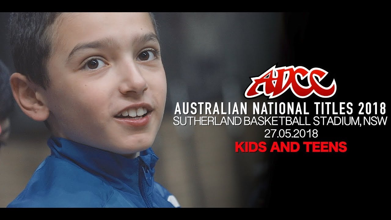 ADCC - Australian National Titles 2018 - Kids And Teens Highlights ...