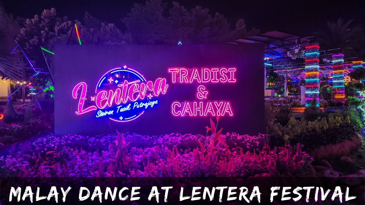 4K Malay Dance Performance at Lentera Festival Putrajaya 2024 ...