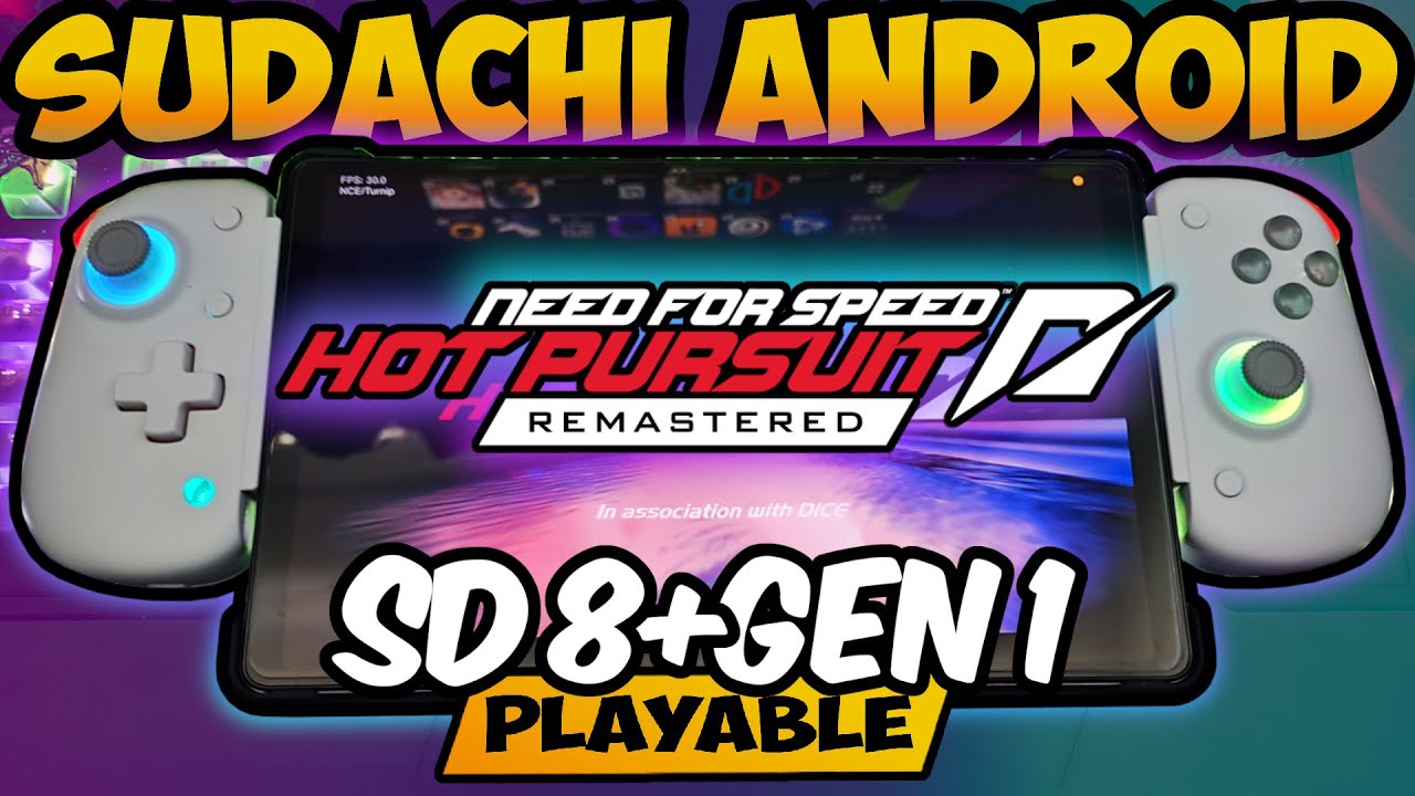 SUDACHI Emulator - NFS Hot Pursuit Remastered | SD 8+ Gen 1 | Lenovo ...