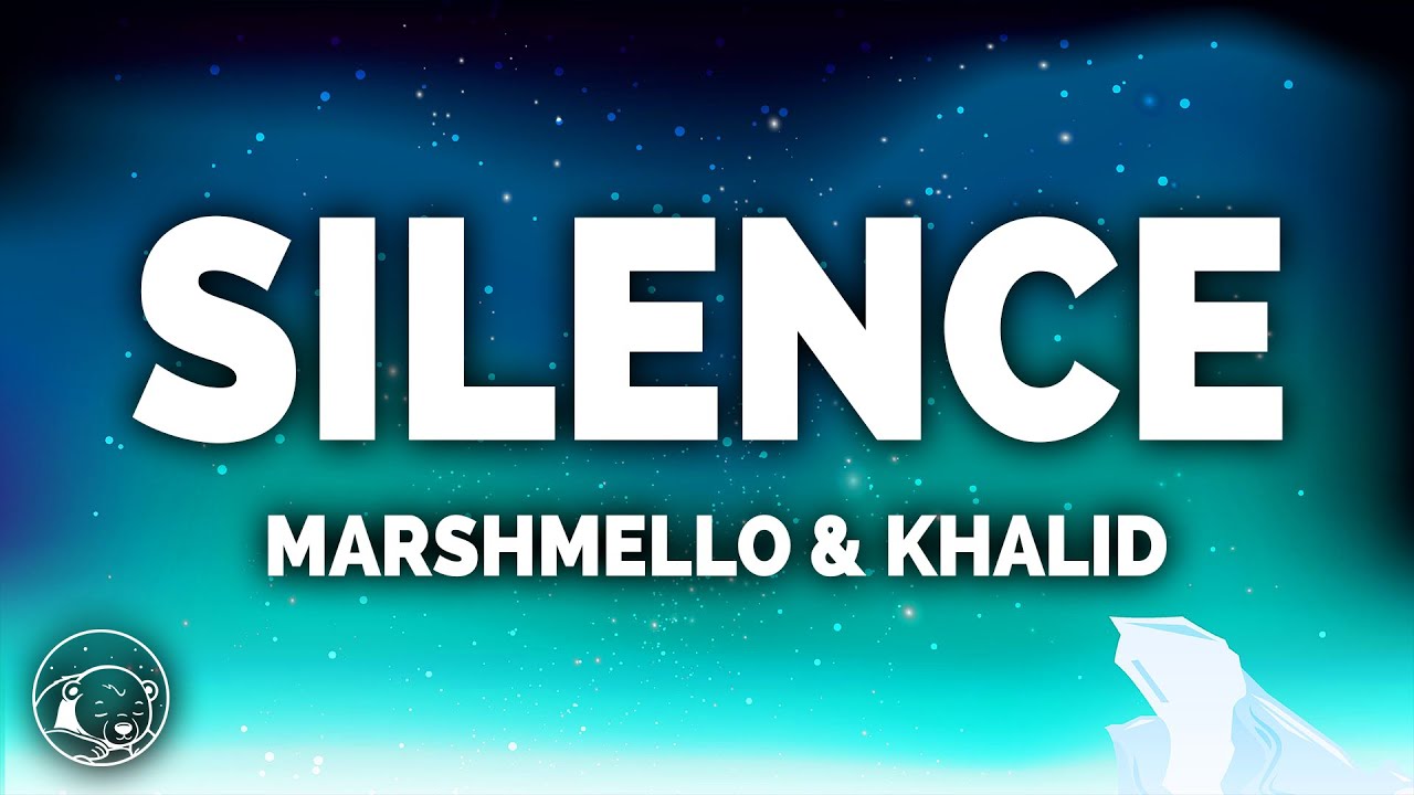 Marshmello - Silence Ft. Khalid (Lyrics) - YouTube