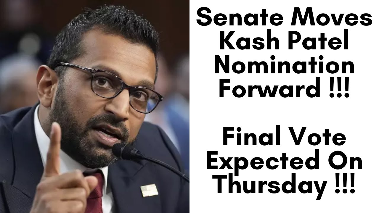 Senate Moves Closer To Confirming Trump FBI Director Designee Kash ...