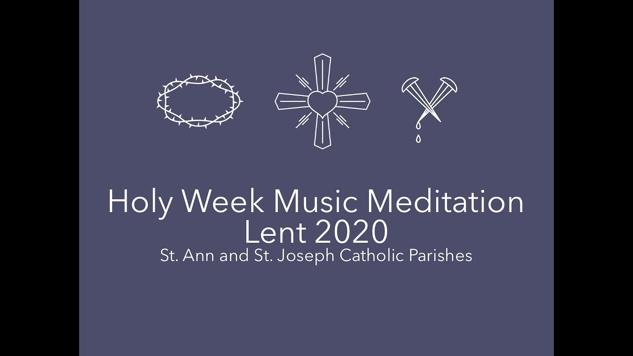 Holy Week Music Meditation - YouTube