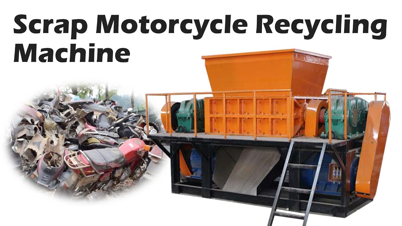 Maximizing Scrap Motorcycle Recycling: Shred with Precision! # ...