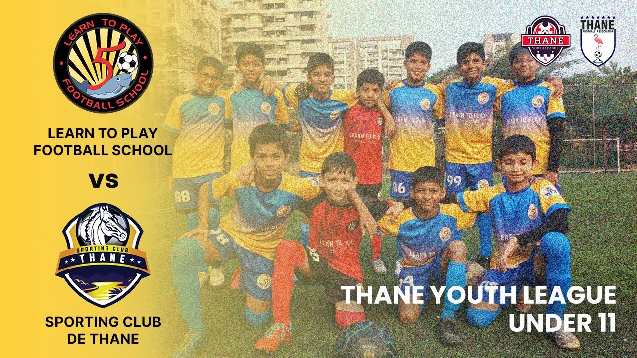 Learn to Play FS U 11 vs Sporting Club de Thane - Thane Youth League U11 - YouTube