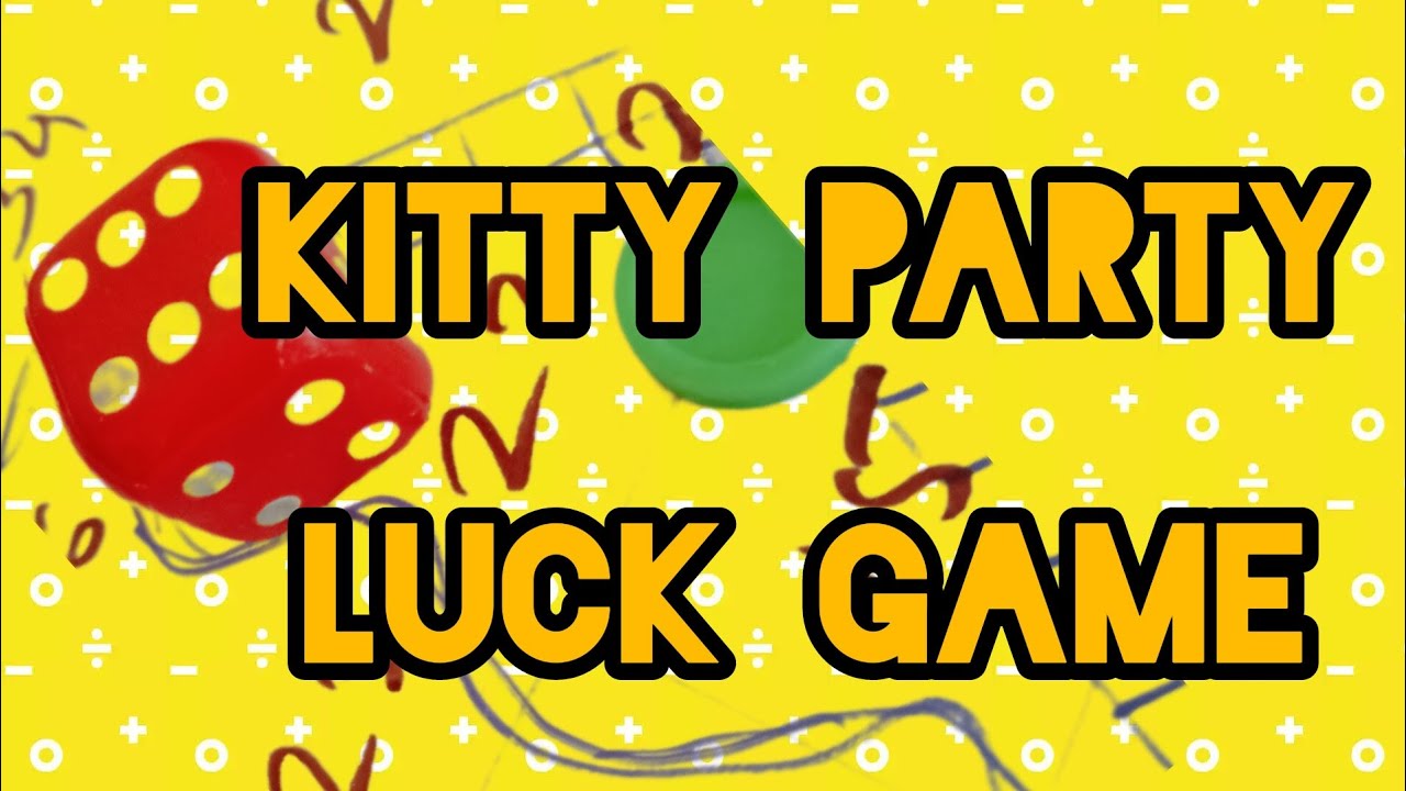 Luck Game For Kitty Party kittypartygameideas fungames luck-game-for-kitty-party-kittypartygameideas-fungames