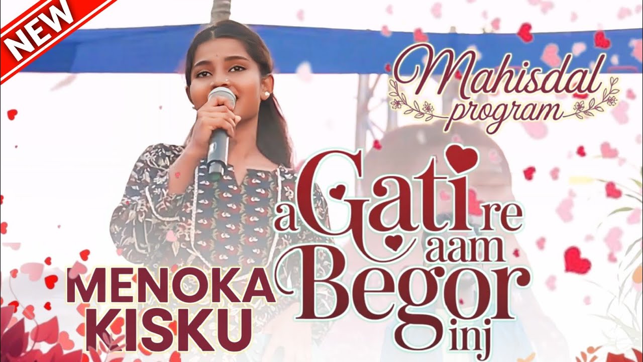 A Gatin Re Aam Begor Inj New Romantic Song Menoka Kisku Mahishdal ...