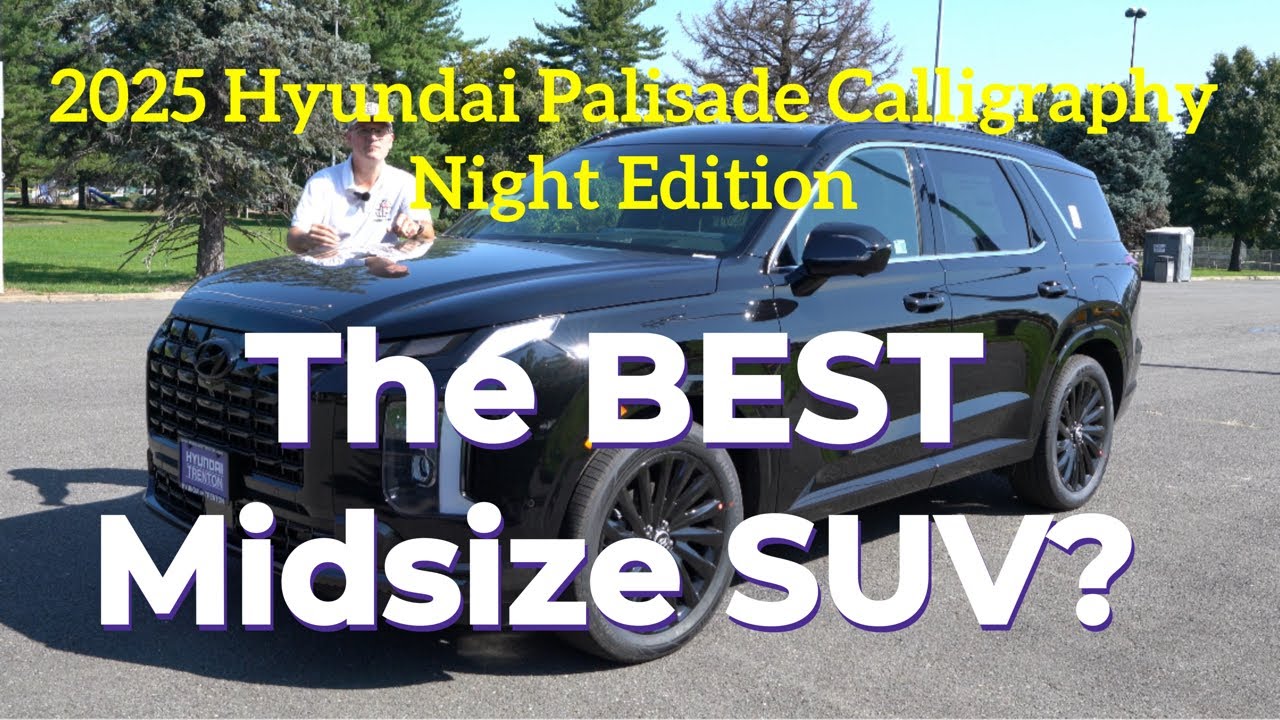 2025 Hyundai Palisade Calligraphy Night Edition: The BEST Midsize SUV ...
